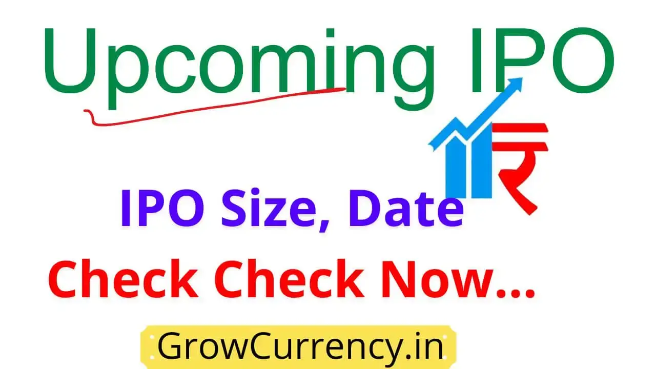 Upcoming IPO 2024 [50+ IPOs Full List] - Grow Currency